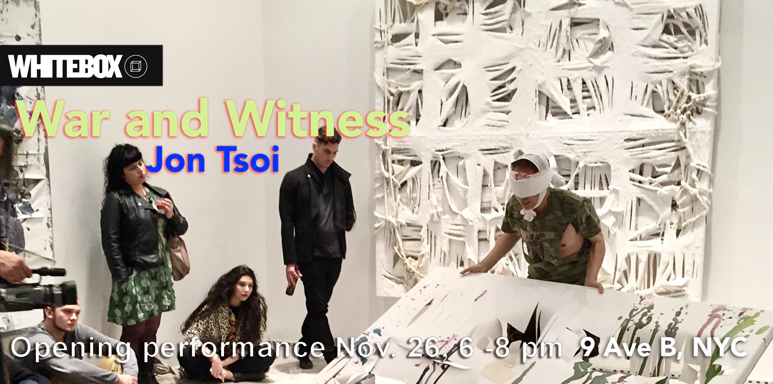 War and Witness, Jon Tsoi – WhiteBox